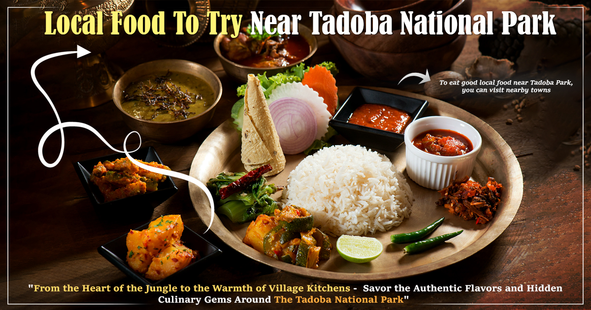 Local Food To Try Near Tadoba National Park